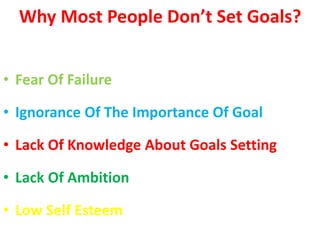 Goal Setting (Goals are dreams with deadlines) | PPT
