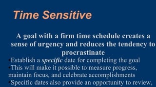 GOAL SETTING and its components tha can help you | PPTX