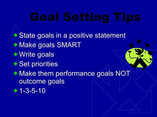 Goal Setting 1, 2, 3, Goal! | PPT