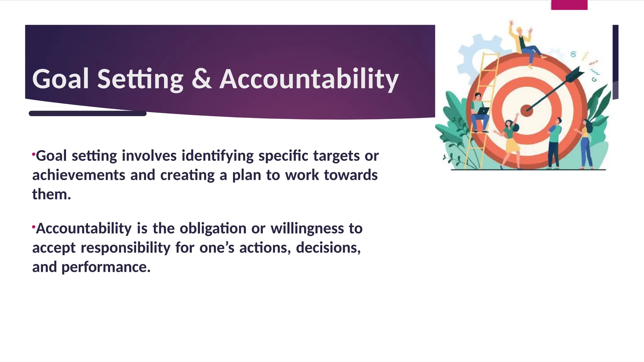 goal setting and accountability skills required | PPTX