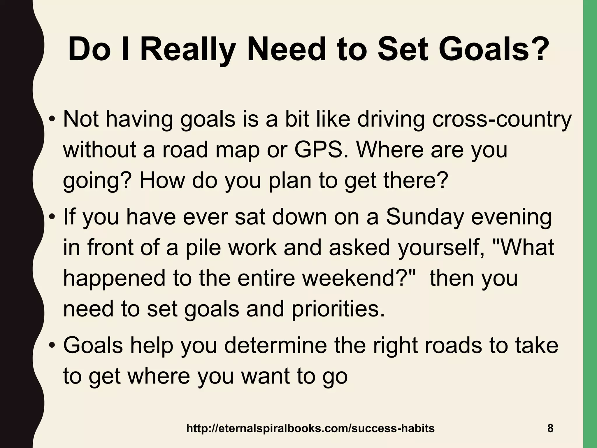 Effective Goal Setting - Why You Should Use Goal Setting | PPTX
