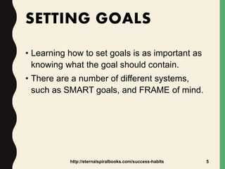 Effective Goal Setting - Why You Should Use Goal Setting | PPTX