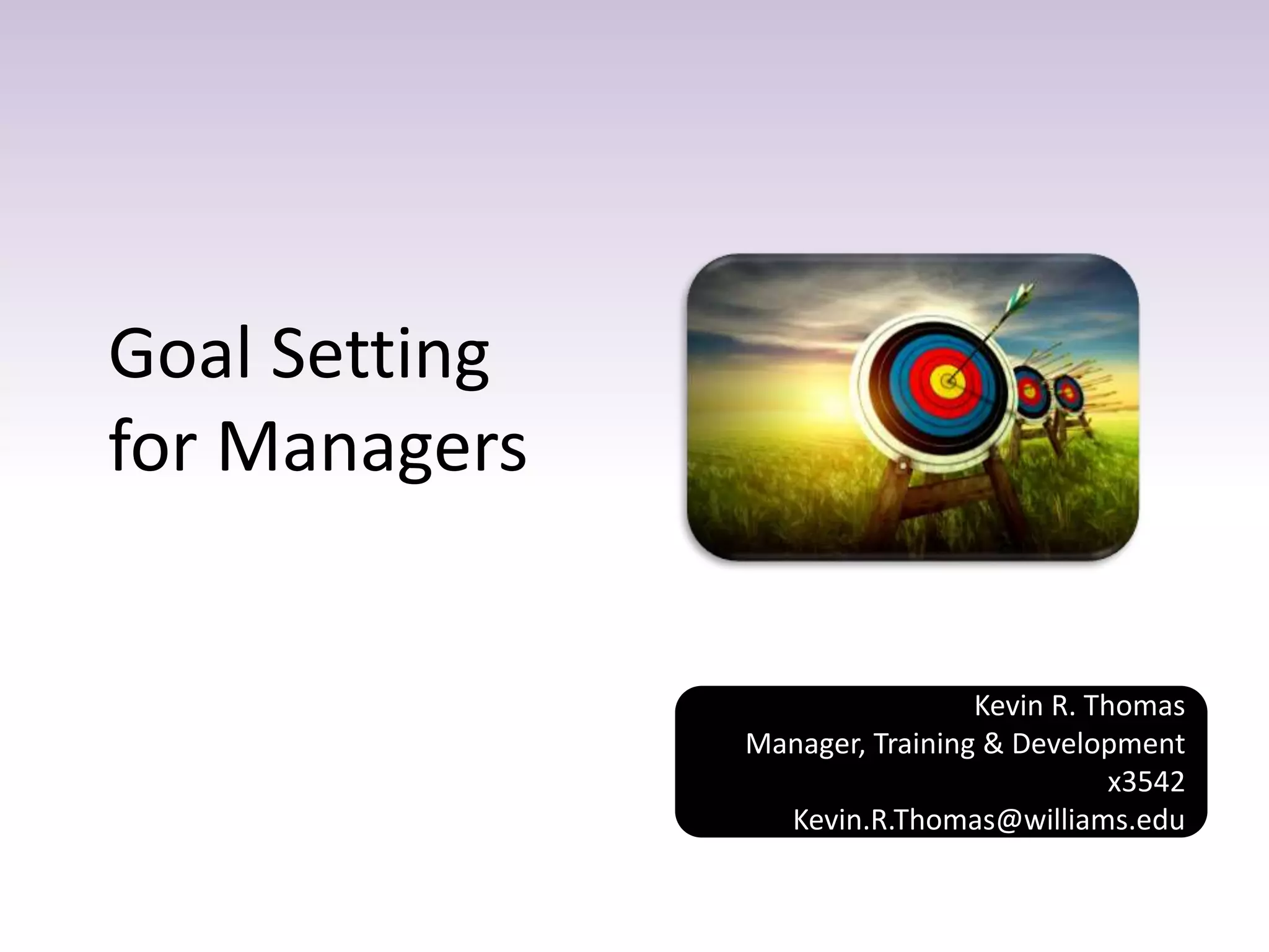 Goal setting for managers | PPTX