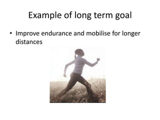 Goal setting in clinical practice | PPTX