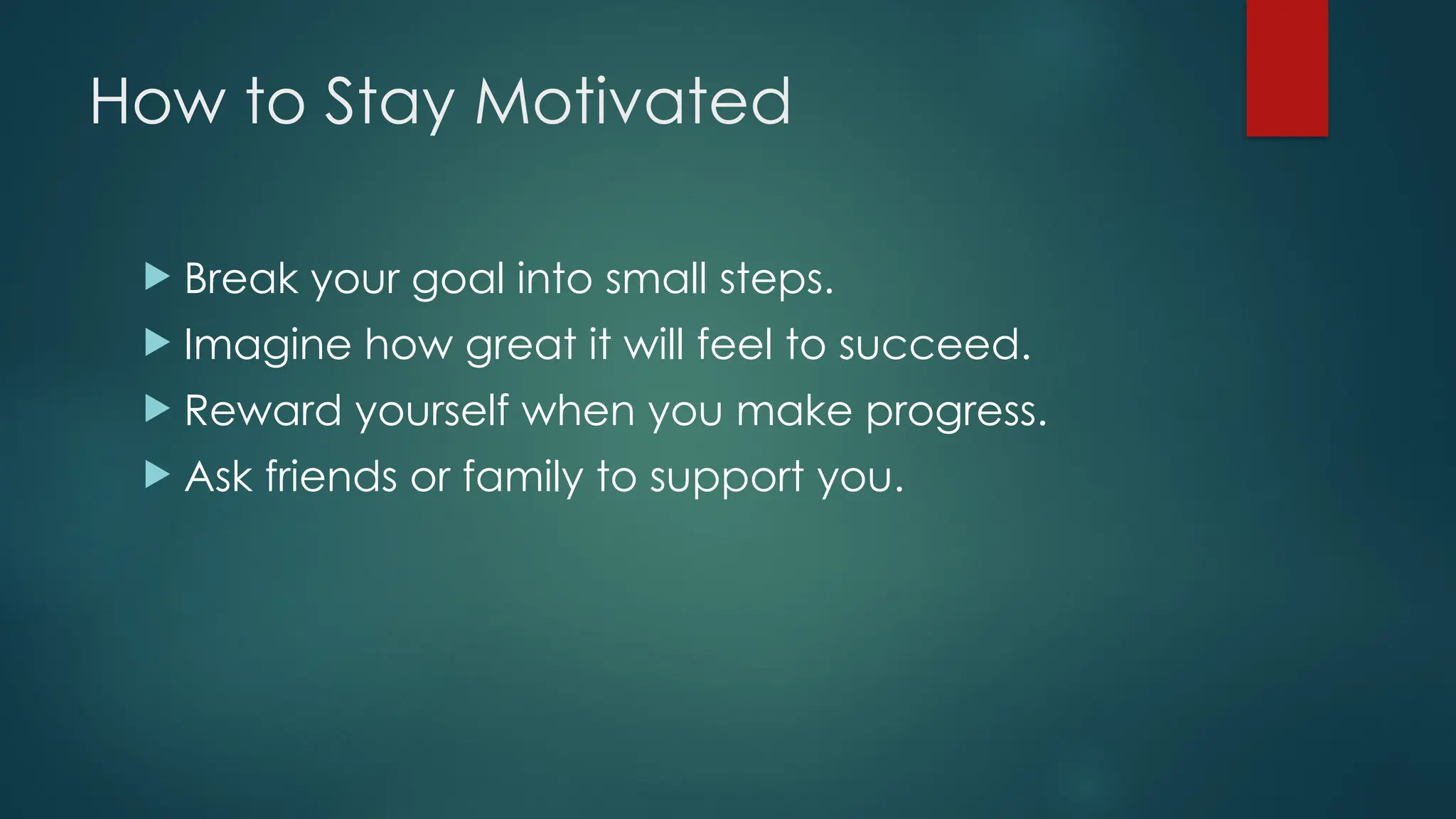 Goal Setting & Motivation (slides 2).pptx