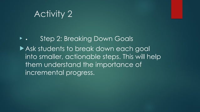 Goal Setting & Motivation (slides 2).pptx