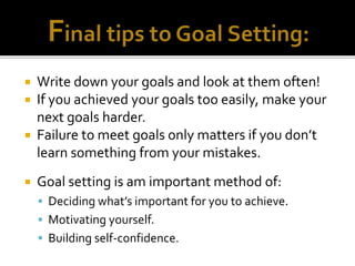 Goal setting / S.M.A.R.T Goal Setting easy steps | PPTX