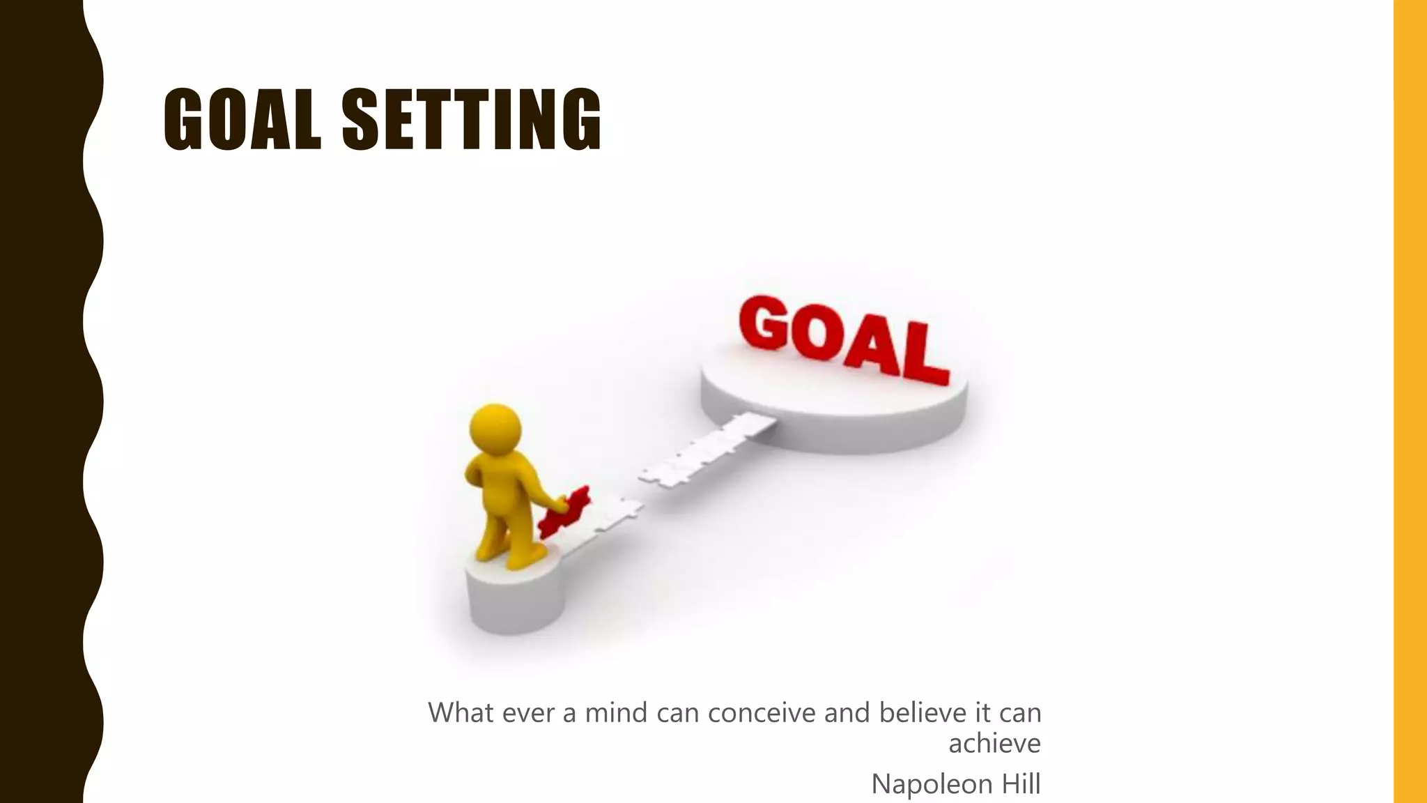 Goal setting & self motivation | PPTX