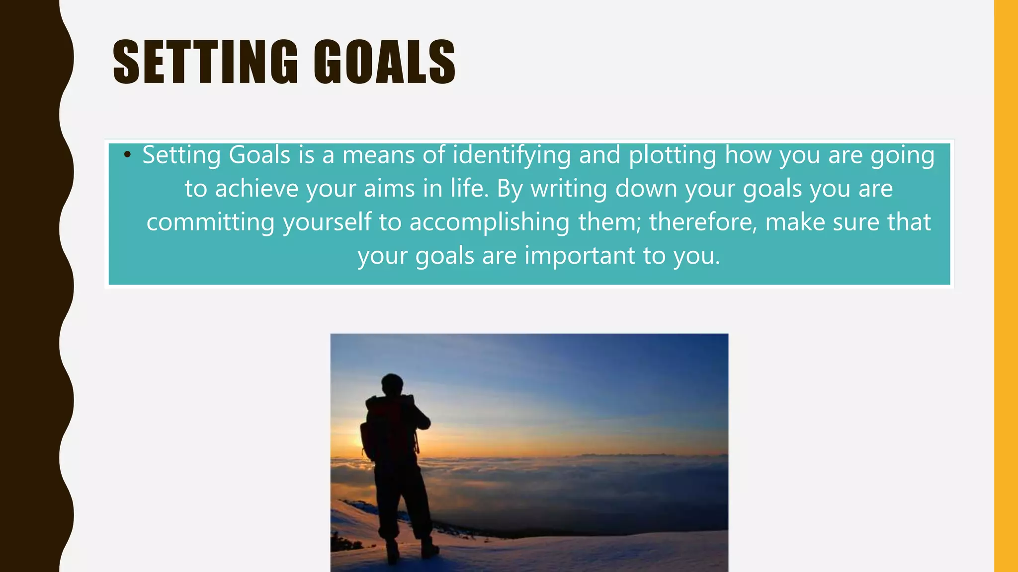 Goal setting & self motivation | PPTX