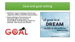 Goal setting skills.pptx