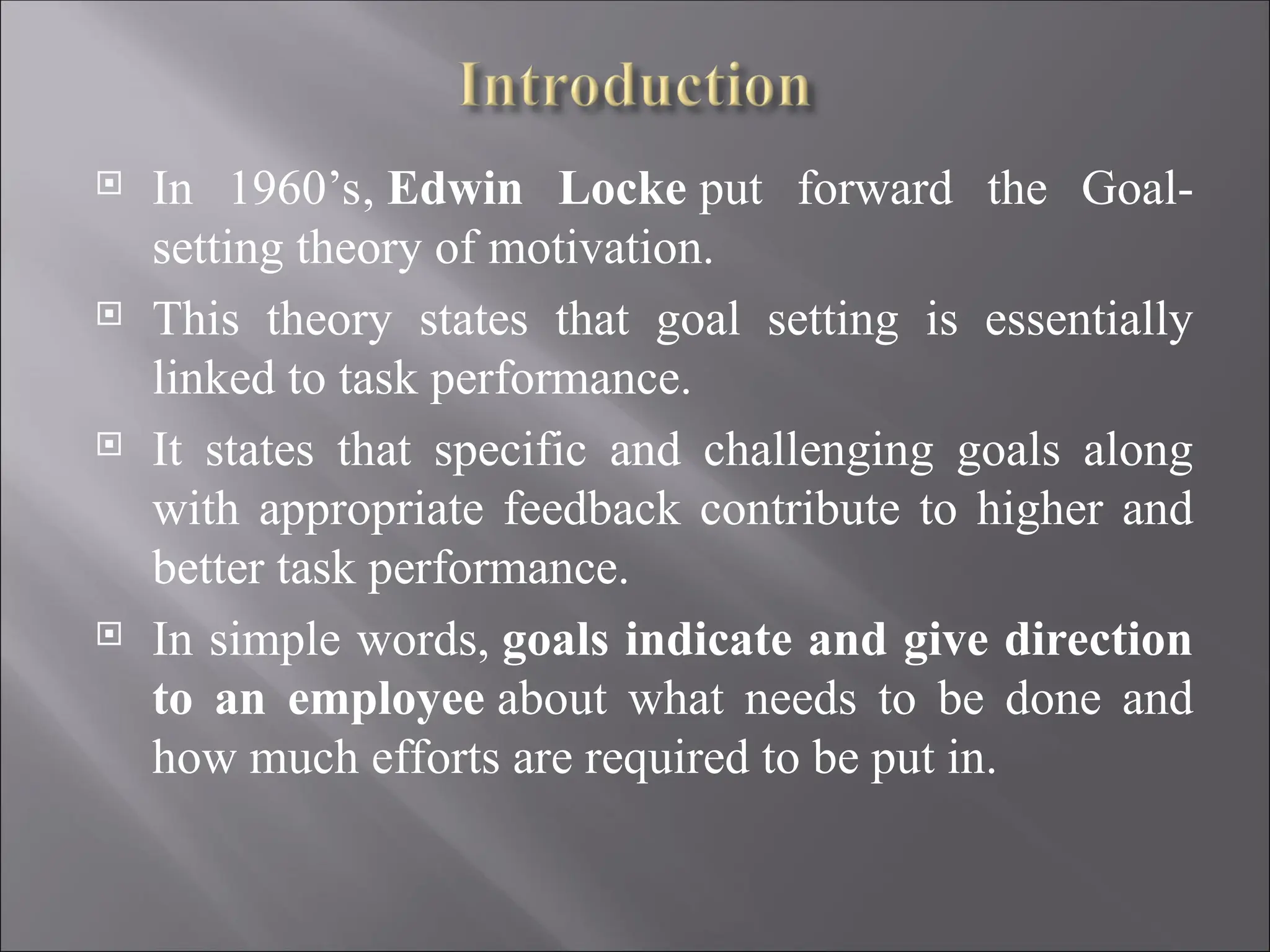 Goal Setting Theory in management for motivation.pptx