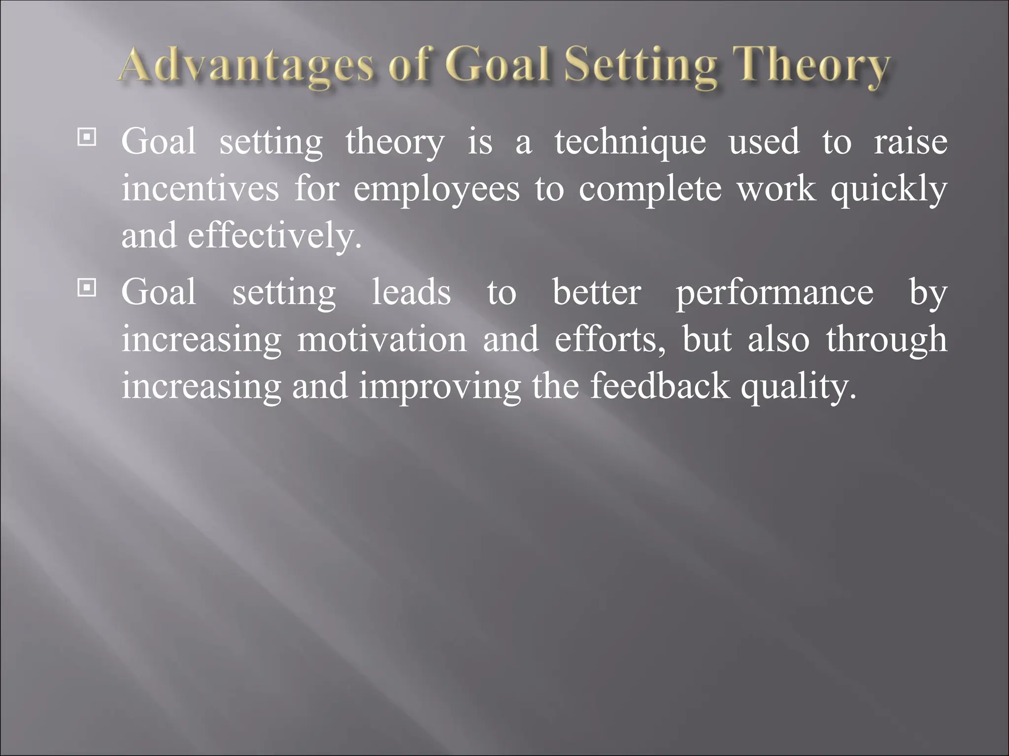 Goal Setting Theory in management for motivation.pptx