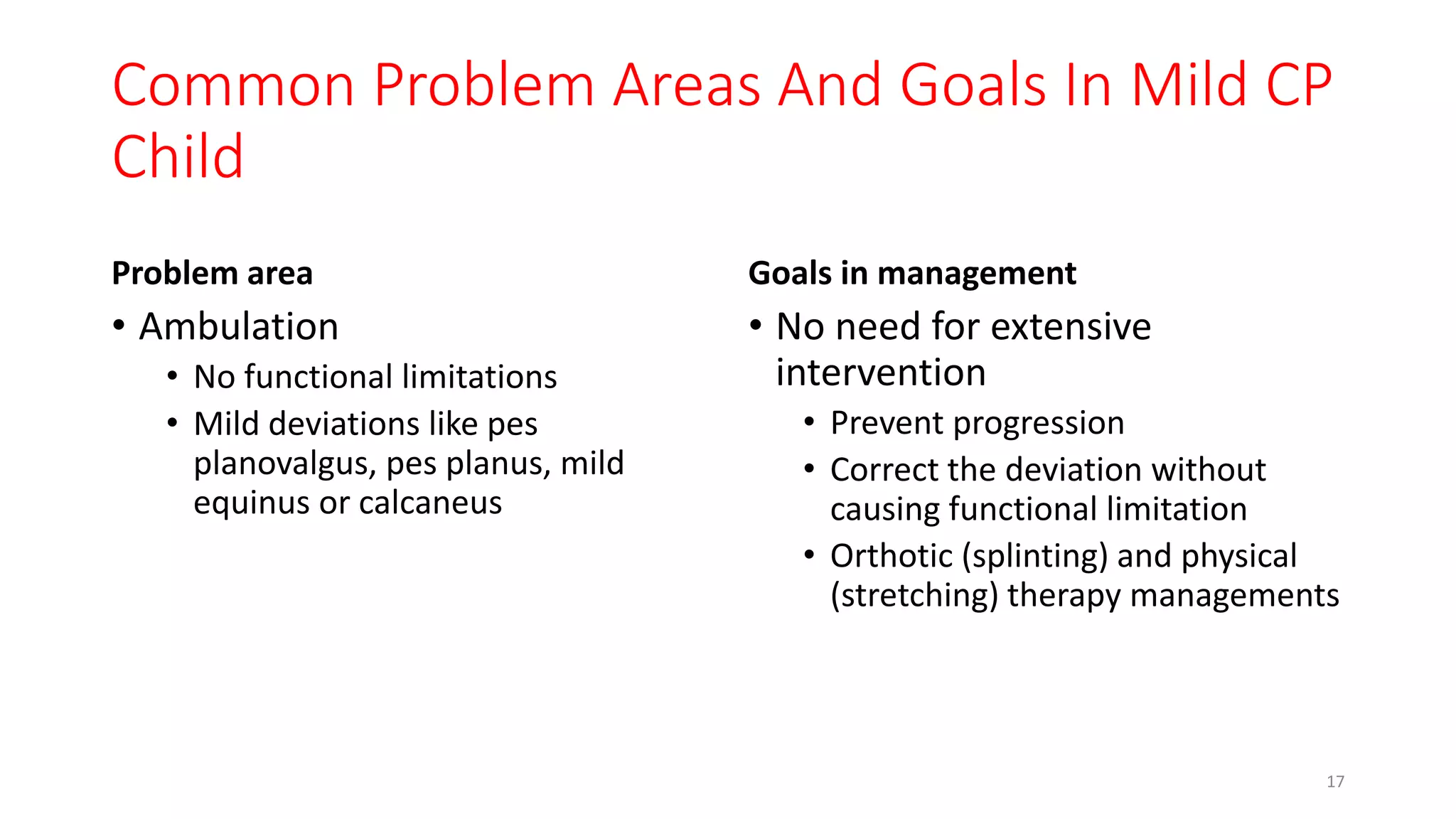 Goals in rehabilitaion of cerebral palsy child | PPTX