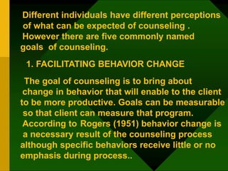 DISCIPLINES AND IDEAS IN SOCIAL SCIENCE -GOALS OF COUNSELING.pptx | Free Download