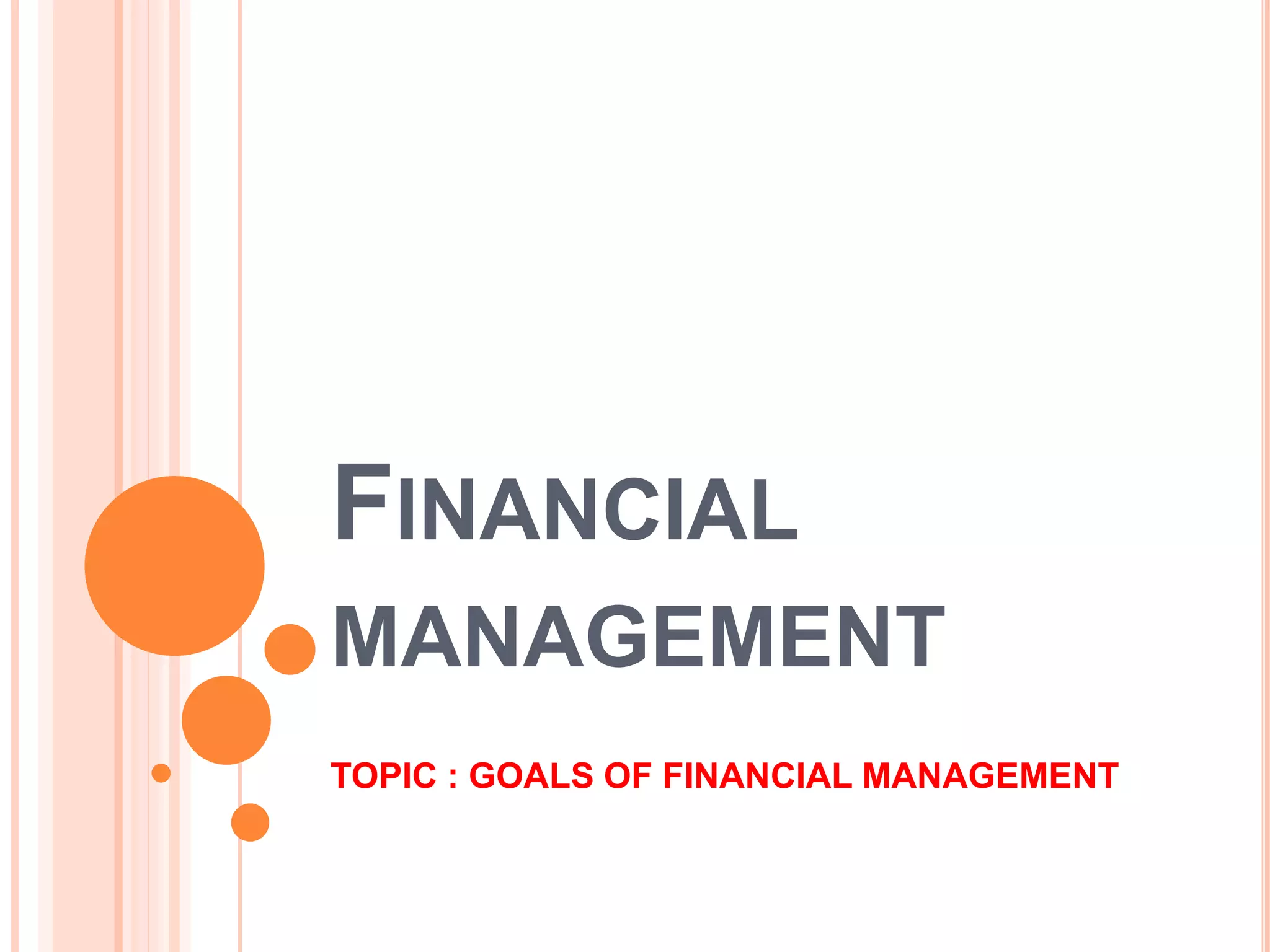 Goals of fm ppt | PPT