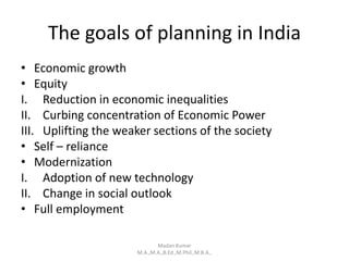 Goals of india's development plans | PPTX