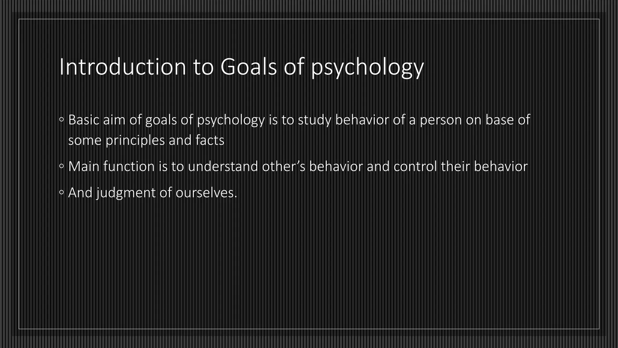 Goals of psychology | PPTX