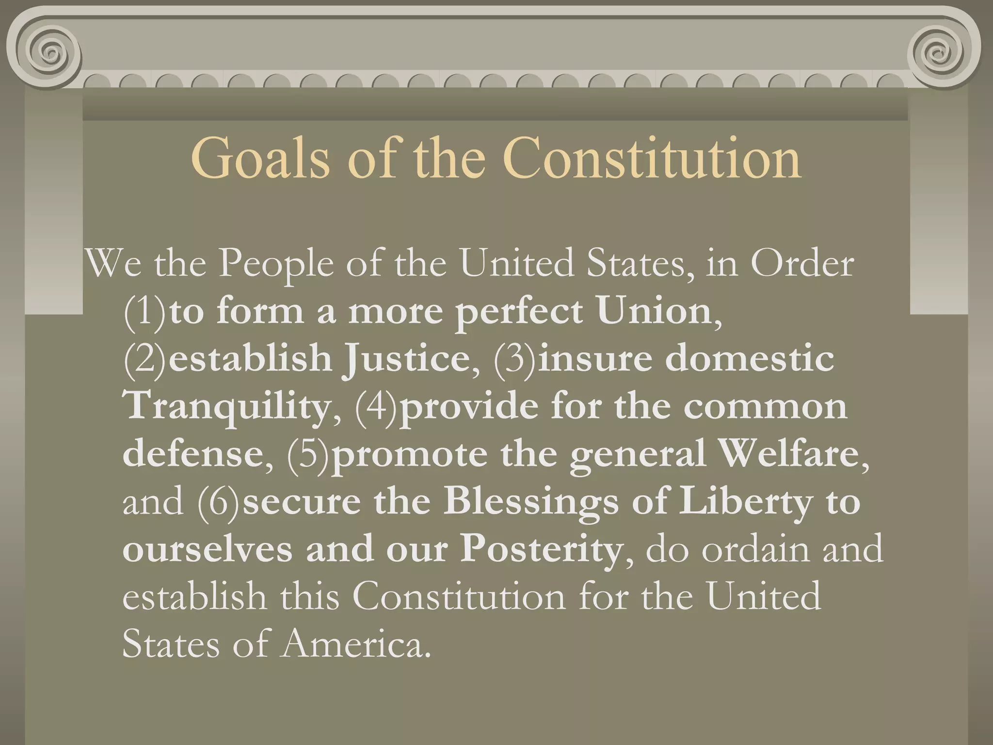 Goals & Principles of the US Constitution | PPT