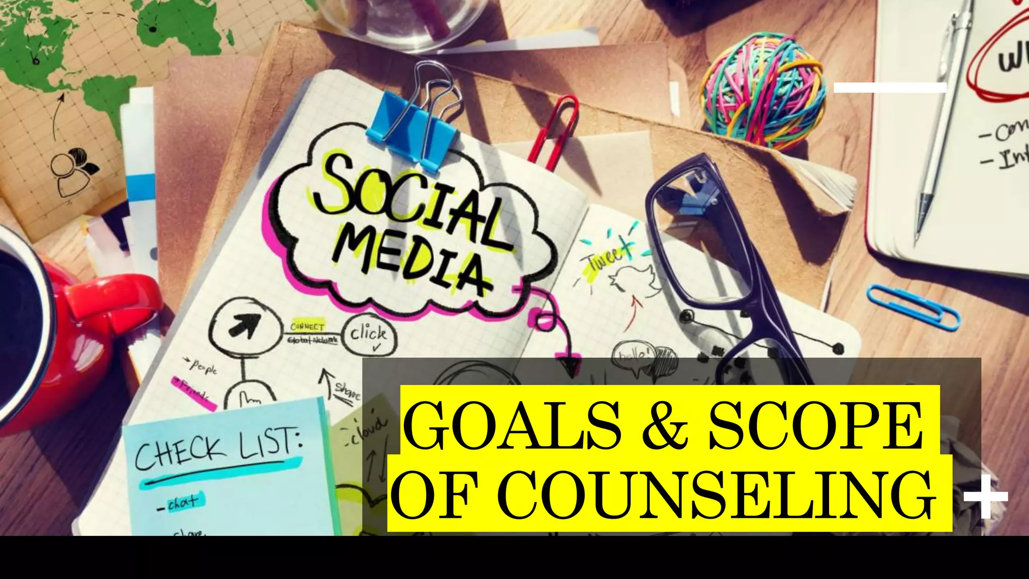 GOALS & SCOPE OF COUNSELING | PPTX