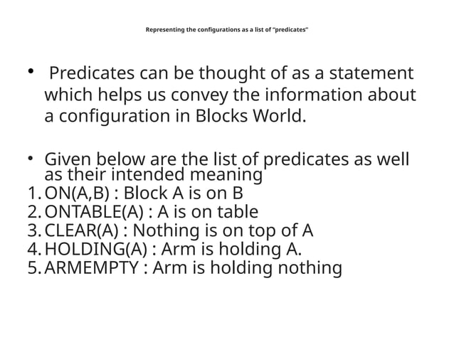 Goal Stack Planning follows a top-down approach | PPT