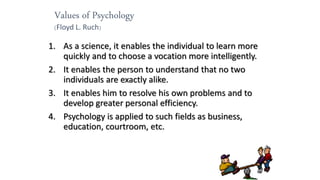 Goals, Uses, and Values of Psychology | PPTX