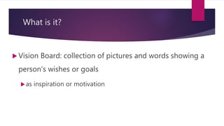 Goals and Vision board | PPTX