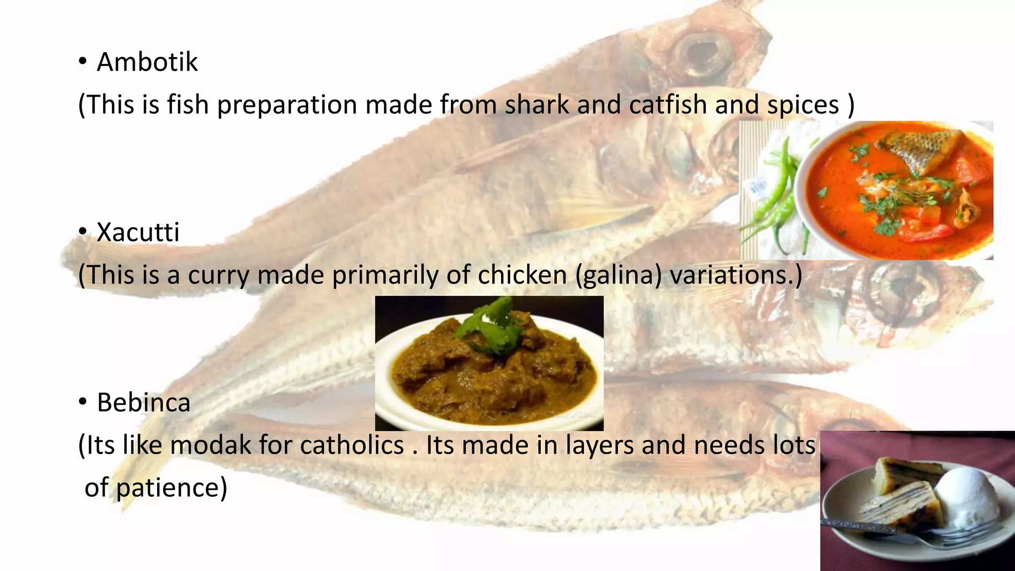 Goan cuisine,by-ashish jumade & jatin devadiga(ihm ahmedabad) | PPTX