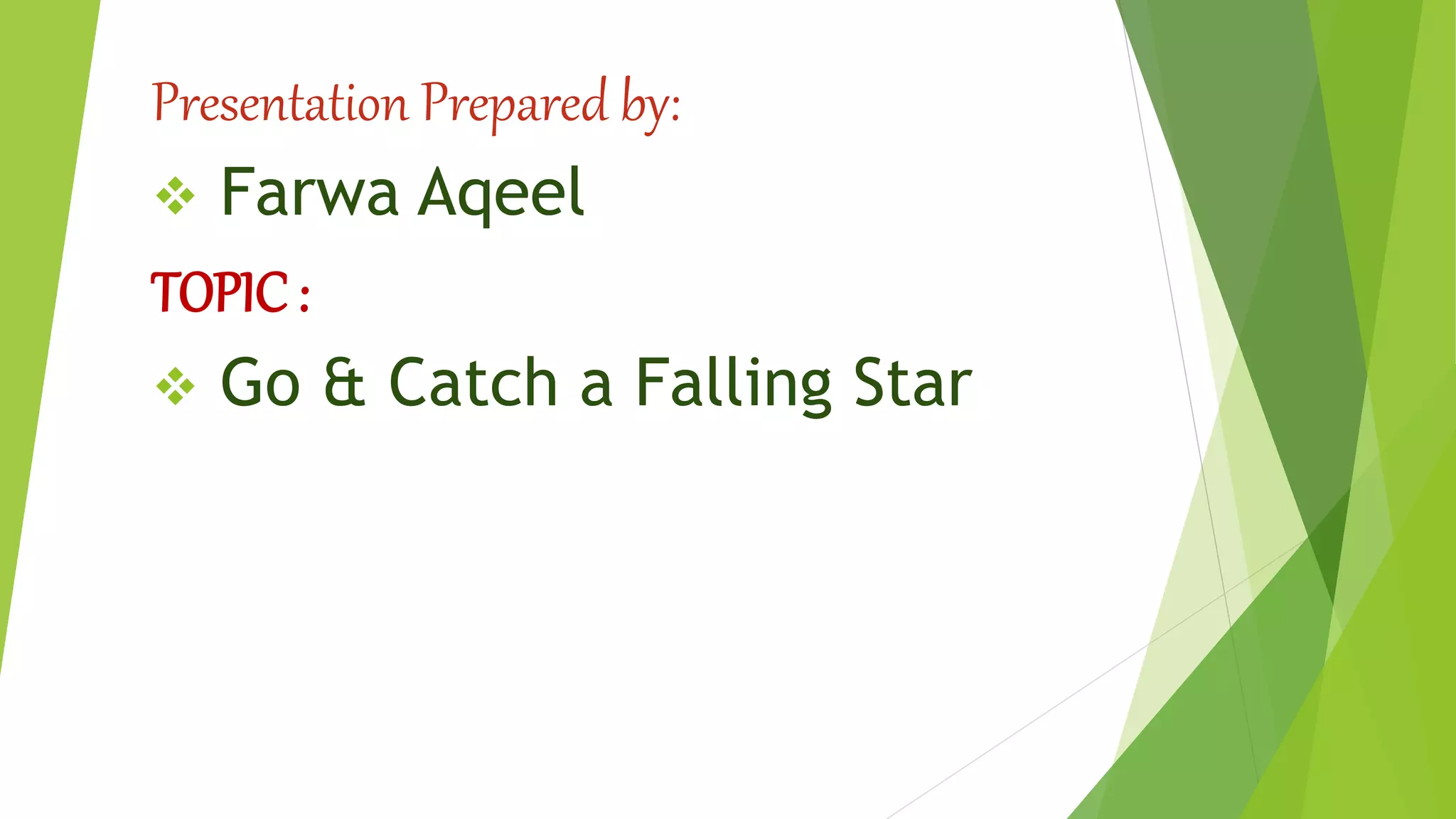 Go and Catch a Falling Star (Poem) | PPTX