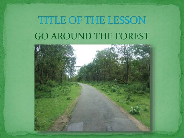 Go around the forest | PPT
