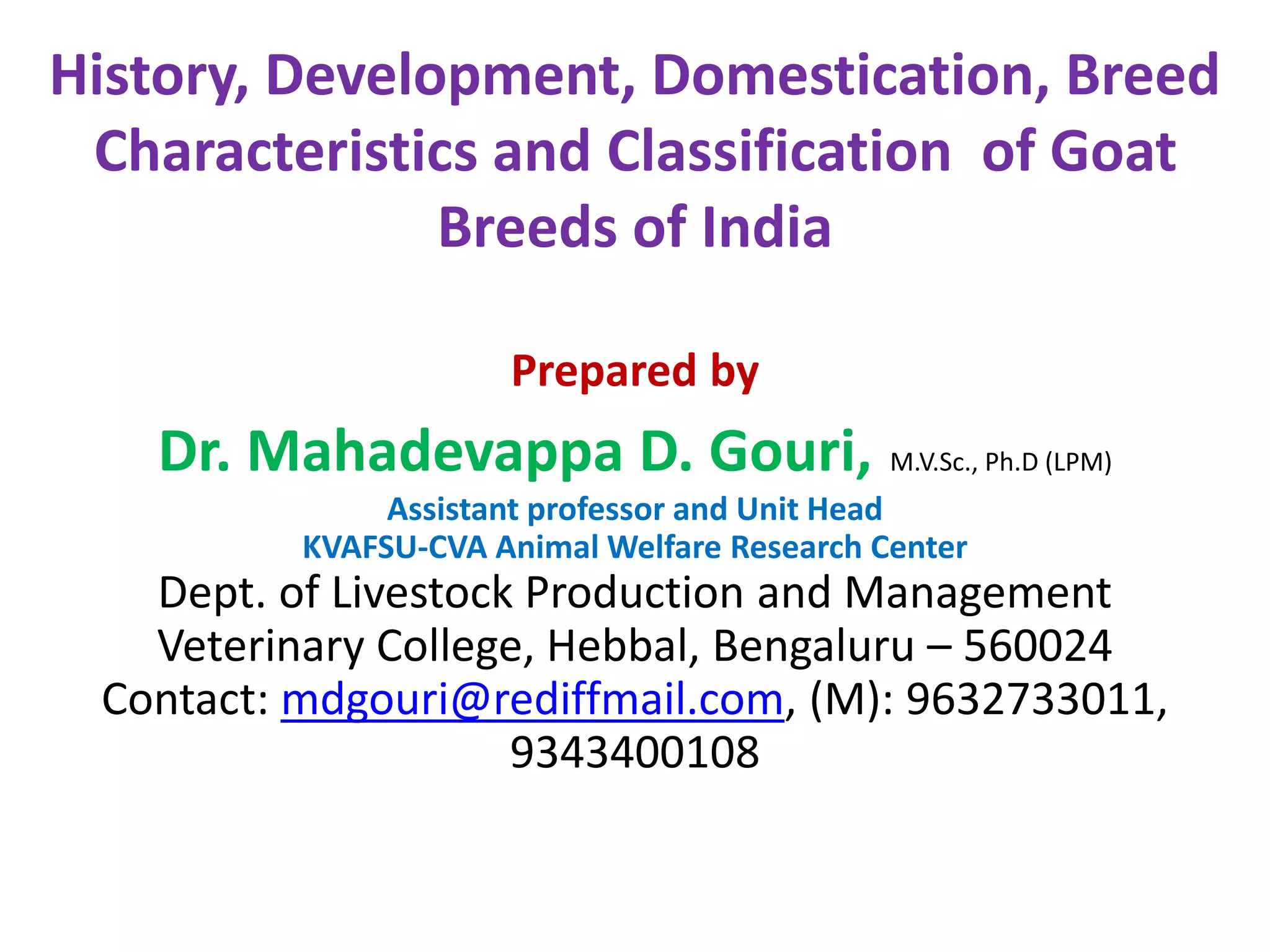 Goat breeds of india history, development and classification | PPTX