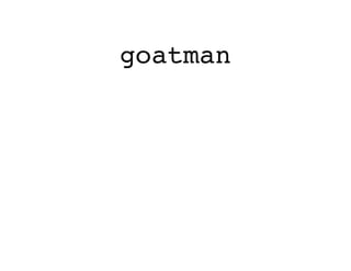 Goatman | PPT