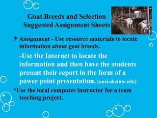 GOAT_And thier uses and characteristics .ppt