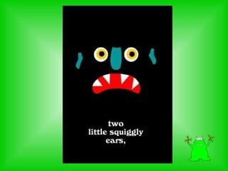 Go away big green monster | PPT