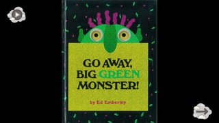 Go Away, Big Green Monster! .pptx uma história apavorante e divertida ...
