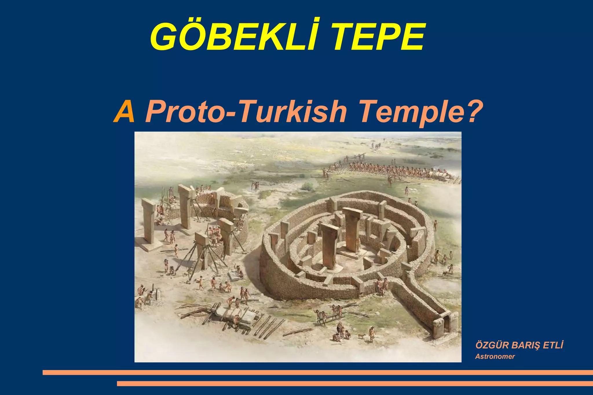 Gobekli tepe: A Proto-Turkish Temple? | PDF
