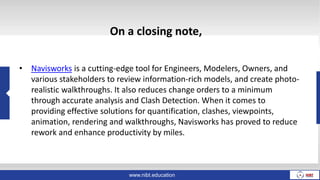 Go beyond design with navisworks | PPTX