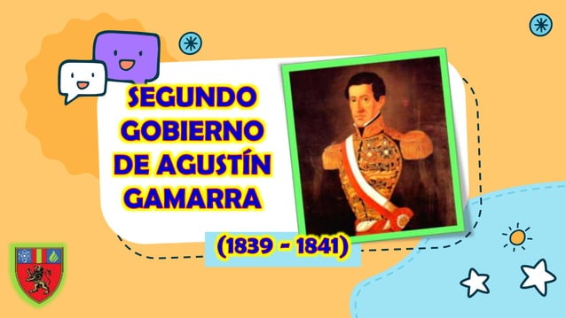 GOBIERNO DE GAMARRA.pptx | Geography | Science