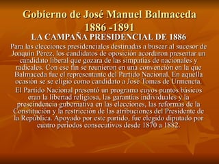 Gobierno de jose manuel balmaceda1886 - 1891 | PPT