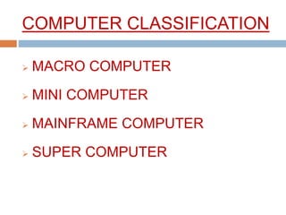 COMPUTER CLASSIFICATION | PPTX