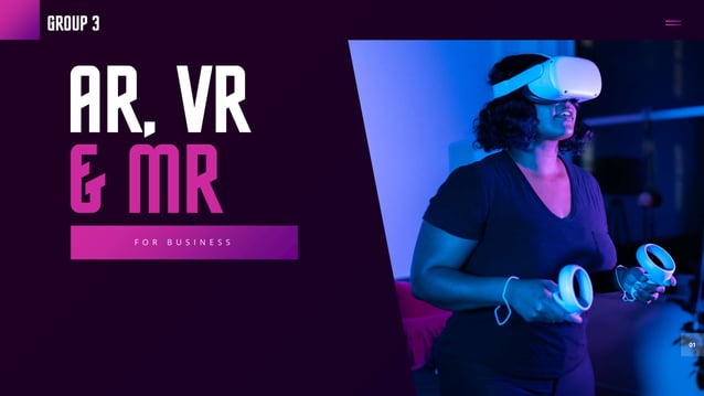 Go Boldly - AR, VR, MR For Business.pptx