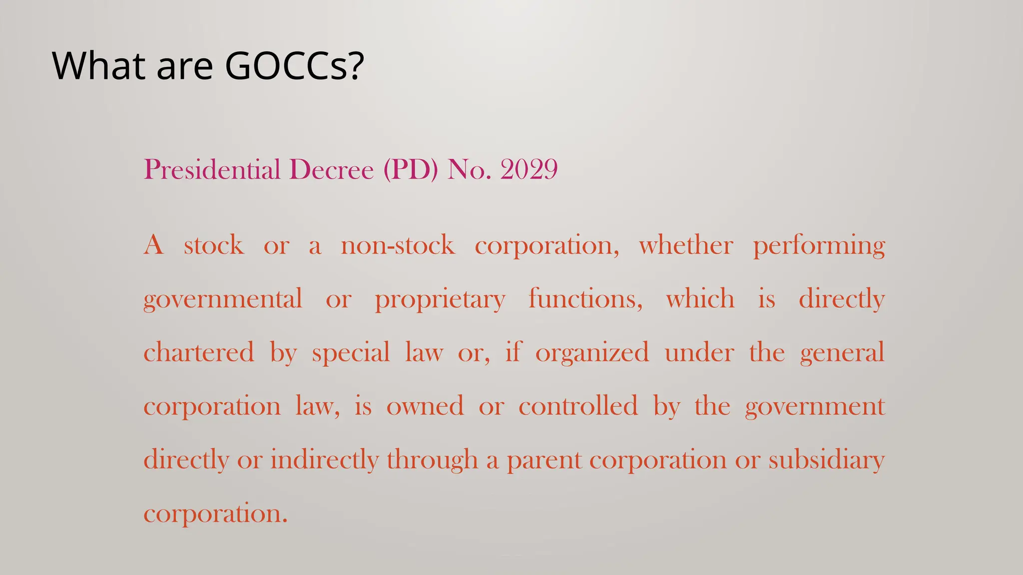 GOCCs-Lecture-2.pptx Government - owned and controlled corporation | PPTX