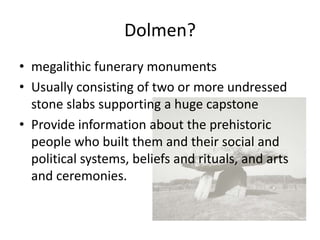Gochang hwasun and ganghwa dolmen site | PPTX