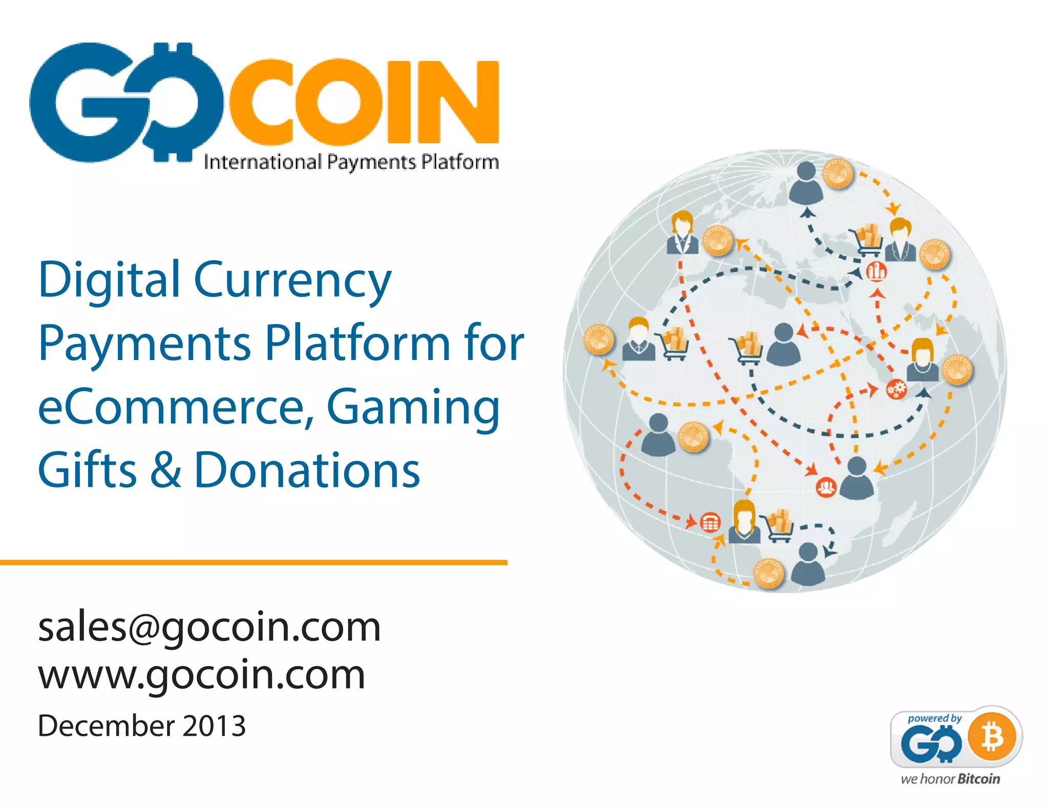 GoCoin Digital Currency ( Bitcoin ) Payments Platform for Merchants | PPT