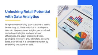 Data-Driven Retail Evolution: Redefining Customer Experience and Operational Efficiency | PPT