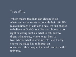 God Gave Man Free Will | PPT