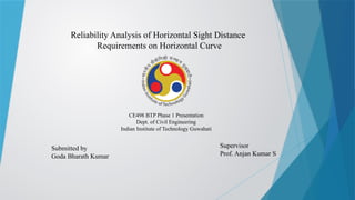 Reliability Analysis of Horizontal Sight Distance Requirements on Horizontal Curve.pptx