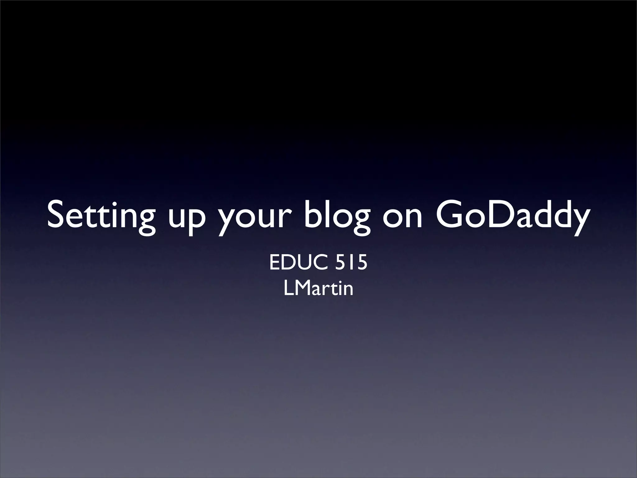 Godaddy Blog Setup | PDF