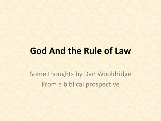 God and the rule of law From a biblical prospective | PPTX ...