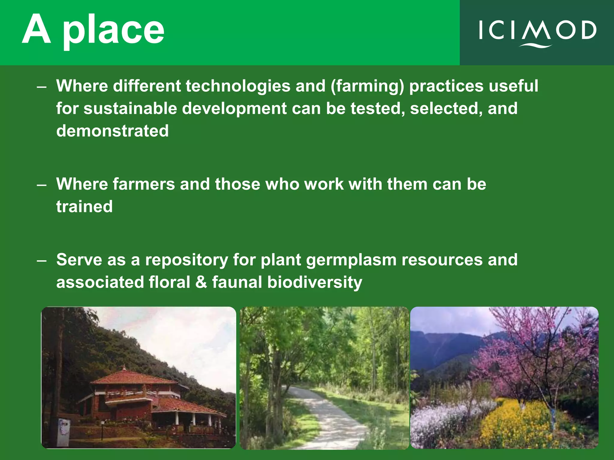 Over view of Knowledge Park at Godavari By Samden Sherpa, ICIMOD | PPTX