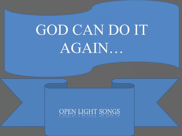 GOD CAN DO IT AGAIN | PPT
